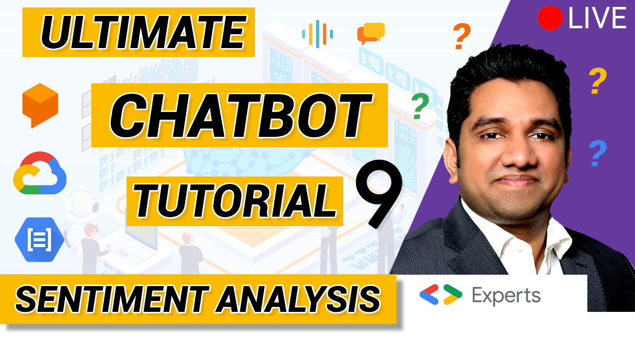 Dialogflow Sentiment Analysis Ultimate Chatbot Tutorial